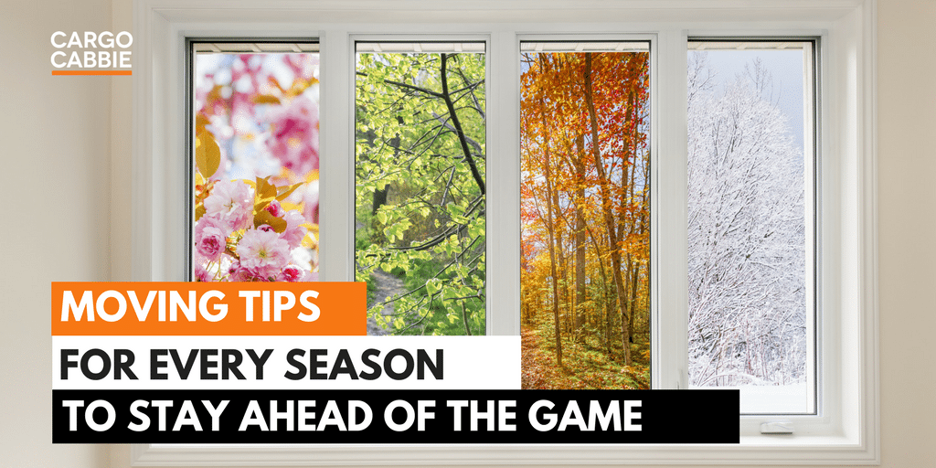 Moving Tips for every season - CARGO CABBIE #1 MOVERS BLOG